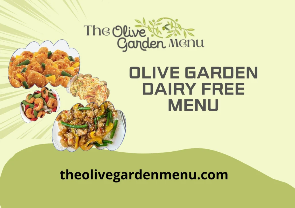 Olive Garden Dairy Free Menu 2025| Gluten Sensitive